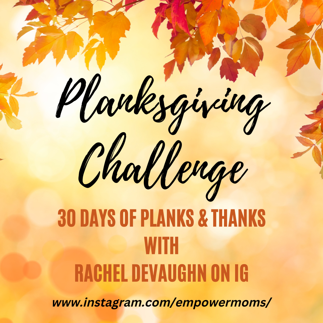 PLANKSGIVING 30 days of Planks & Thanks November 2022 fitness challenge ...